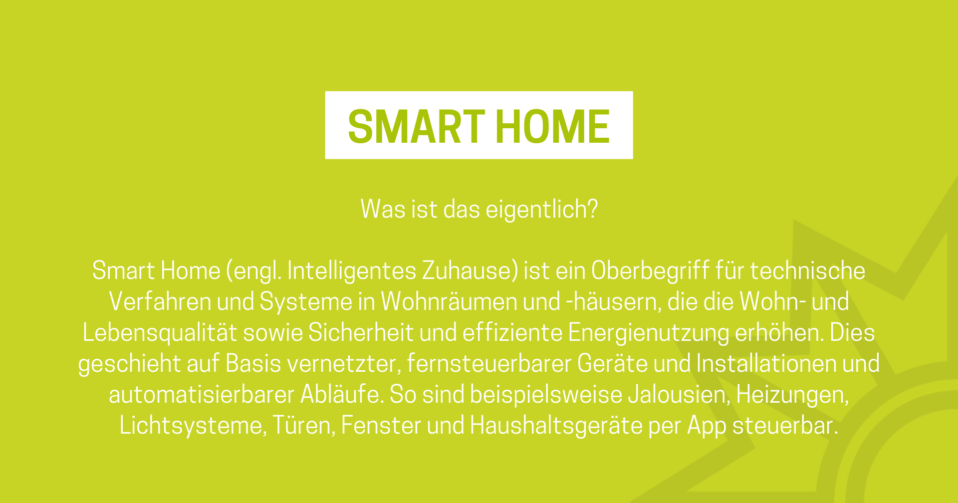 Smart Home: Was ist das eigentlich?